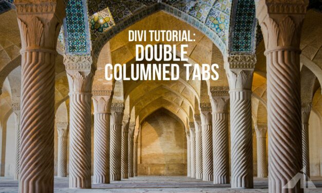Divi - Double Columned Tabs - Almost Inevitable Tutorials